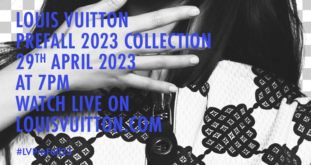 Watch The Louis Vuitton Pre-Fall 2023 Women’s Collection Show